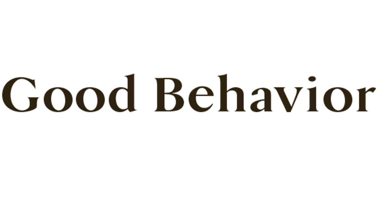 Good Behavior